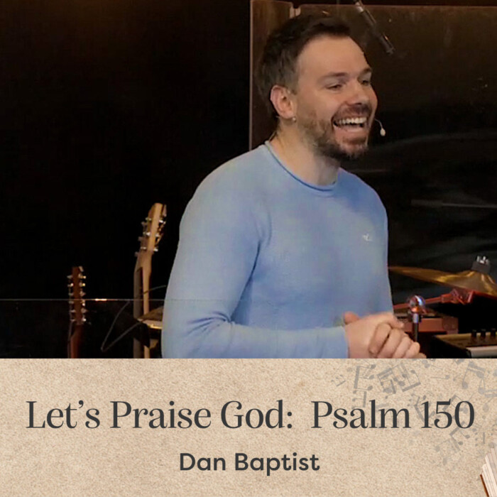 Psalms – God’s Playlist – Jubilee Community Church, East Grinstead