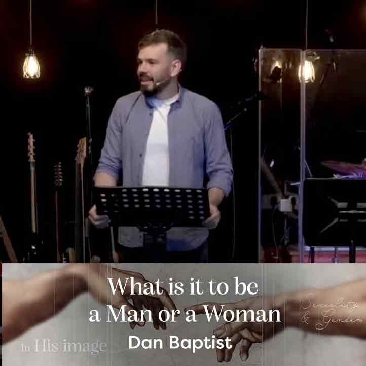 What is it to be a Man or a Woman | Jubilee Community Church, East ...